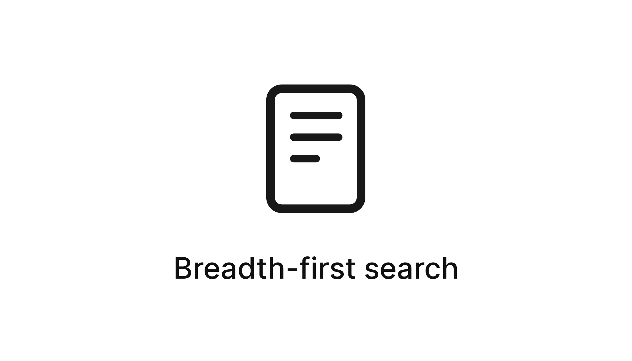 Breadth-first search - jaredgorski.org