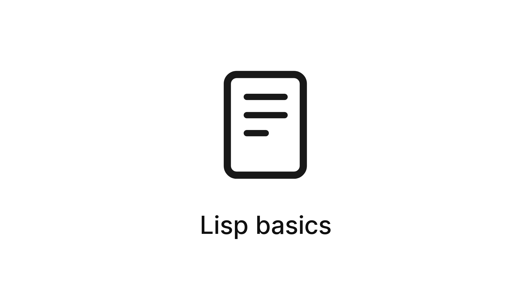 Lisp basics - jaredgorski.org